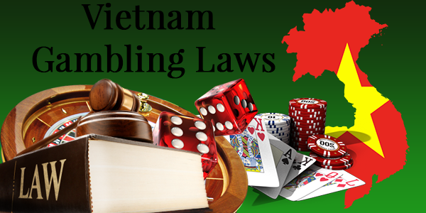 Vietnam Gambling Laws might get Relaxed - GamingZion